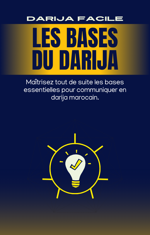 Ebook - Les bases du darija - Darija Facile - Le Blog